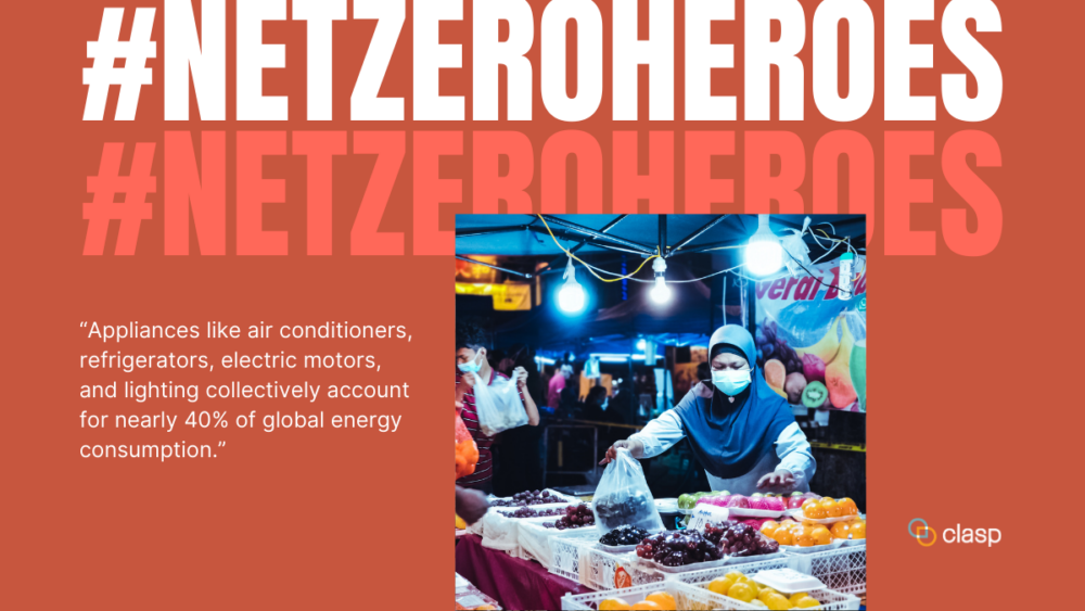Net Zero Heroes Event: The Essential Appliances for Climate Action - CLASP